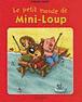 Mini-Loup - Le petit monde de Mini-Loup - Philippe Matter - cartonné ...