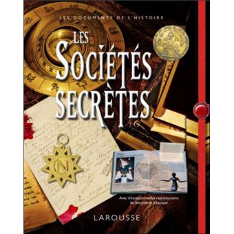 Les sociétés secrètes - cartonné - Collectif, Livre tous les livres à ...