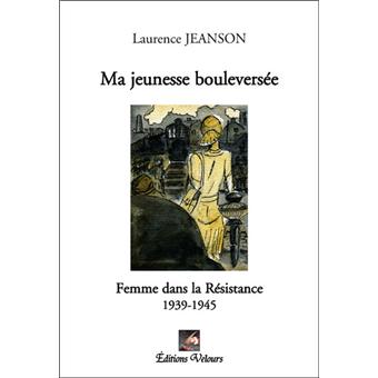 Ma jeunesse boulversée - broché - Lisa Jeanson - Achat Livre | fnac