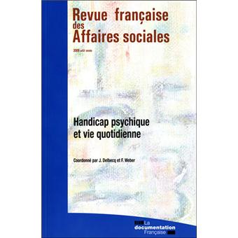 Handicap psychique et vie quotidienne Numéro 1 Tome 1 - broché ...
