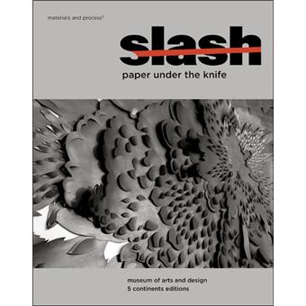 Slash Paper Under The Knife (En) Edition en anglais - broché ...