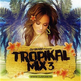Tropical mix 3 - Réunion - CD album - Achat & prix | fnac