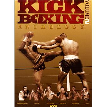 Kick boxing anthology - Volume 2 - DVD Zone 2 - Achat & prix | fnac