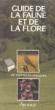 Guide de la faune et de la flore de nos regions - broché - Eisenreich Wilhelm et Dorothée ...