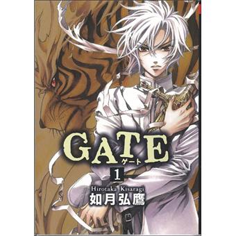 Gate - Tome 1 - Gate - Hirotaka Kisaragi - broché - Achat Livre | fnac