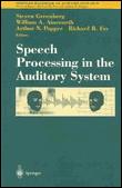 Speech processing in the auditory system - relié - Collectif - Achat Livre | fnac