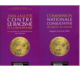 Rapport sur la lutte contre le racisme et la xénophobie Edition 2004 - broché - Collectif ...