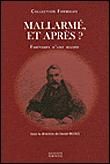 Mallarmé, et après ? Fortunes d'une oeuvre - broché - Daniel Bilous ...