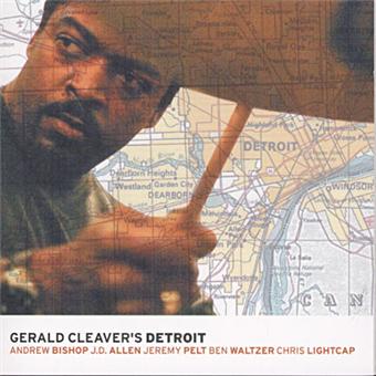 Detroit - Gerald Cleaver - CD album - Achat & prix | fnac