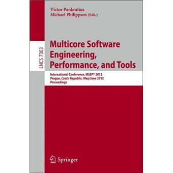 Multicore software engineering, performance and tools - Poche - Collectif - Achat Livre | fnac