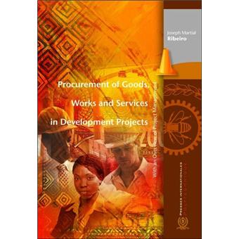 Procurement of goods, works and services in development projects With ...