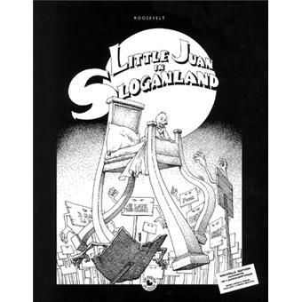 Little Juan in Sloganland - broché - José Roosevelt - Achat Livre | fnac