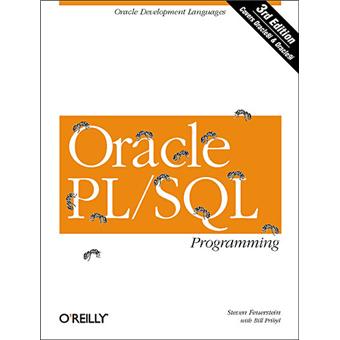 Oracle PL/SQL programming - broché - Feuerstein - Achat Livre | fnac
