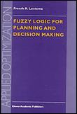 Fuzzy logic for planning and decision making - relié - A.Freerk Lootsma - Achat Livre | fnac