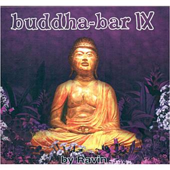 Buddha Bar volume 9 - Compilation musique électronique - CD album ...