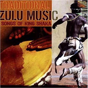 Traditional zulu music songs of King Shaka - Compilation musique ...