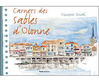 Carnets des Sables d'Olonne - relié - Vincent Duval - Achat Livre | fnac