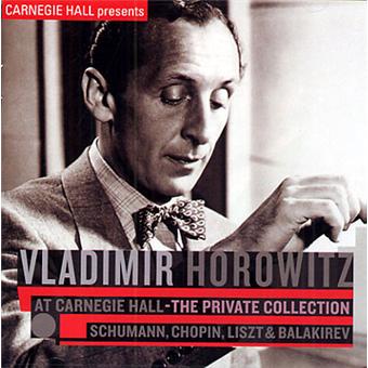 Carnegie Hall private collection - Vladimir Horowitz - CD album - Achat ...