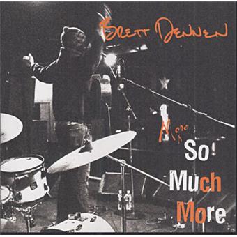 Much so much more - Brett Dennen - CD album - Achat & prix | fnac