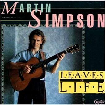 Leaves of life - Martin Simpson - CD album - Achat & prix | fnac