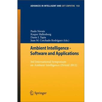 Ambient intelligence - software and applications - Poche - Collectif - Achat Livre | fnac