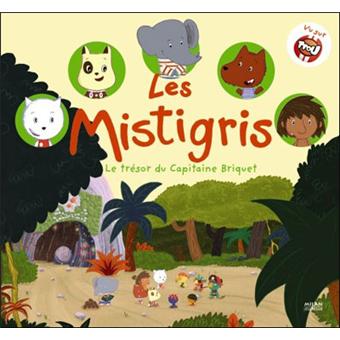 Les Mistigris - Le trésor du capitaine Briquet - Nathalie Dargent ...