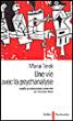 Une vie avec la psychanalyse Inedits - broché - Maria Törok - Achat ...