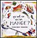 Qu'est-ce qu'on mange ? Le petit citoyen - chabrol/deiss veronique ...