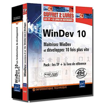 Windev 10 Maîtrisez WinDev et développez 10 fois plus vite (agréé par ...