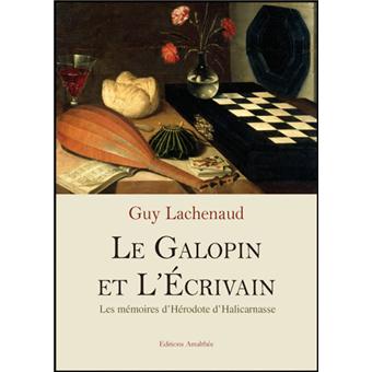 Le galopin et l'écrivain - broché - Guy Lachenaud - Achat Livre | fnac