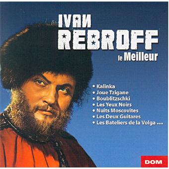 Le meilleur - Ivan Rebroff - CD album - Achat & prix | fnac