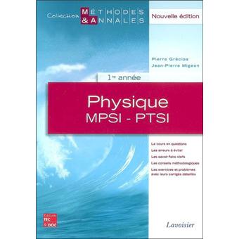Physique, 1re année MPSI-PTSI - broché - Grecias - Achat Livre | fnac