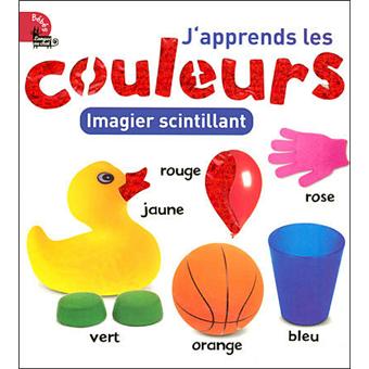 J'apprends les couleurs Imagier scintillant - cartonné - Delphine ...
