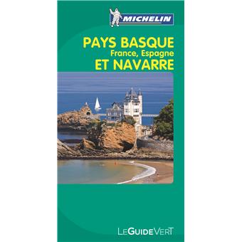 Guide vert pays basque (france, espagne) et navarre - broché ...