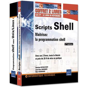 Scripts shell Coffret de 2 livres : Maîtrisez la programmation shell - Coffret - Théo Schomaker ...