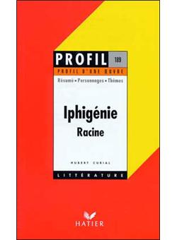 Iphigénie de Jean Racine Etude du texte - Poche - Collectif - Achat ...