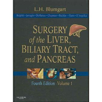 Surgery of the liver, biliary tract and pancreas. 2 vol. set - relié ...