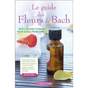 Le guide des Fleurs de Bach - Poche - Stephan Ball, Stefan Ball - Achat ...