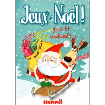 Jeux de noel - jeux et coloriages Jeux et coloriages - broché ...