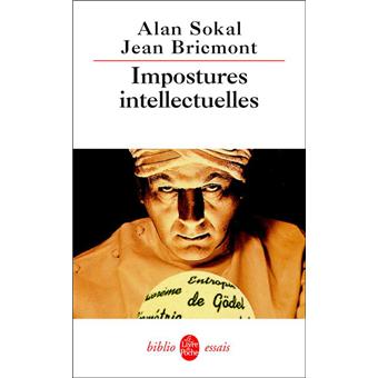 Impostures intellectuelles - Alan Sokal, Jean Bricmont - Achat Livre | fnac