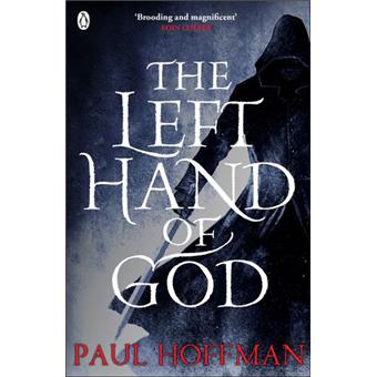The left hand of god - Poche - Paul Hoffman - Achat Livre ou ebook | fnac