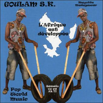 L'Afrique est développée - Goulam Sk - CD album - Achat & prix | fnac