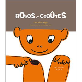 Bobos et croûtes - broché - Genichiro Yagyu - Achat Livre | fnac