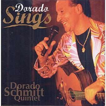 Dorado sings - Dorado Schmitt - CD album - Achat & prix | fnac