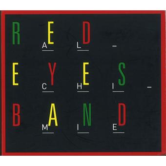Alchimie - Red Eyes Band - CD album - Achat & prix | fnac