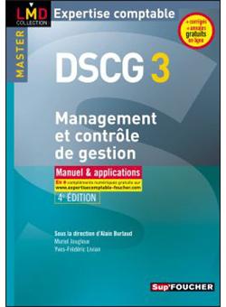 DSCG 3 - Management et contrôle de gestion Manuel et applications 6e édition - broché - Pascale ...