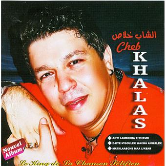 Le king de la chanson setifienne - Khalass - CD album - Achat & prix | fnac