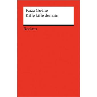 Kiffe kiffe demain - Poche - Faïza Guene - Achat Livre | fnac