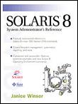 Solaris 8 system administrator's reference - broché - J. Winsor - Achat ...