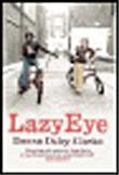 Lazy eye - Poche - Donna Daley-Clarke - Achat Livre | fnac
